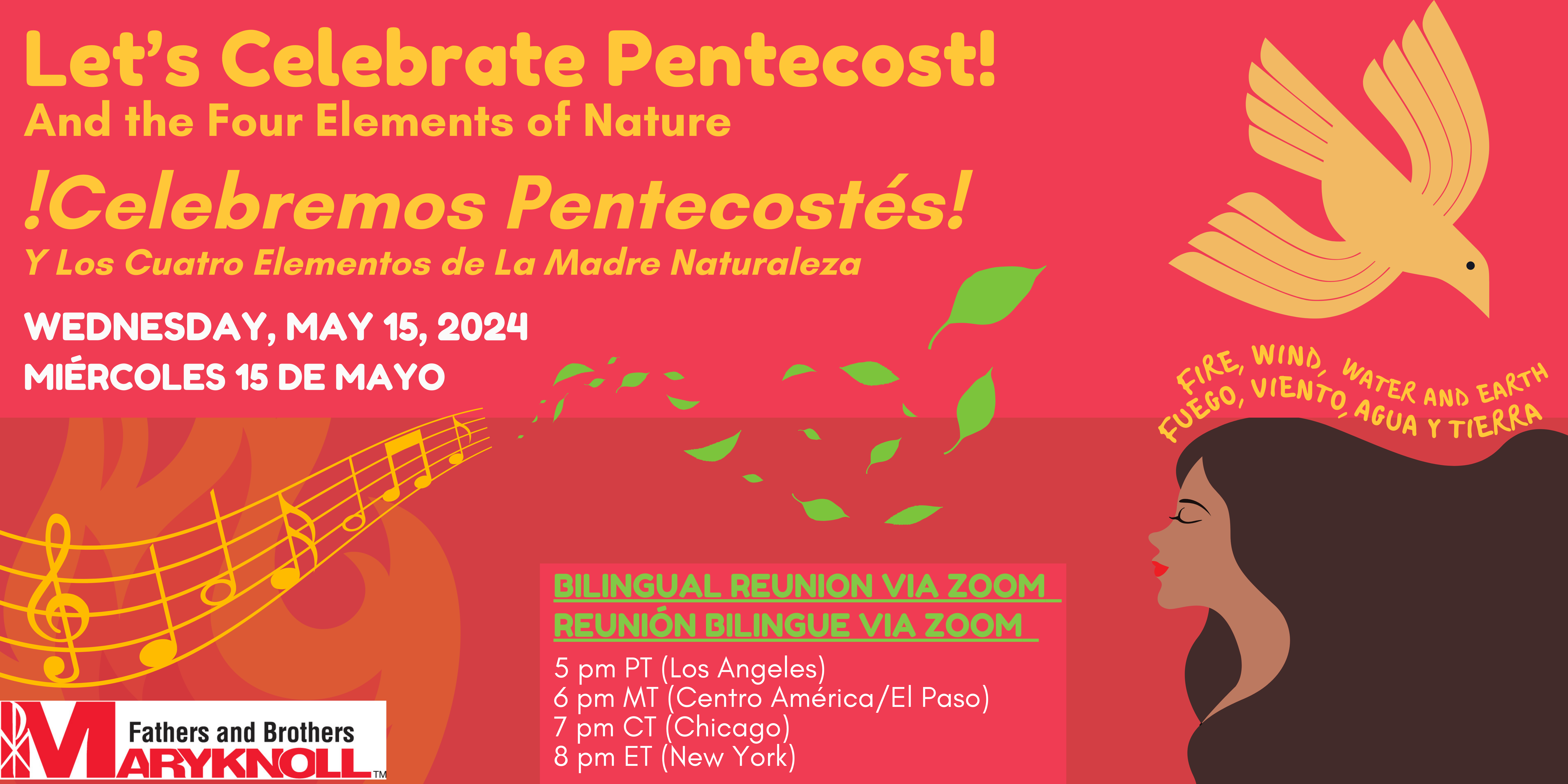 Feast of Pentecost! Fiesta de Pentecostes